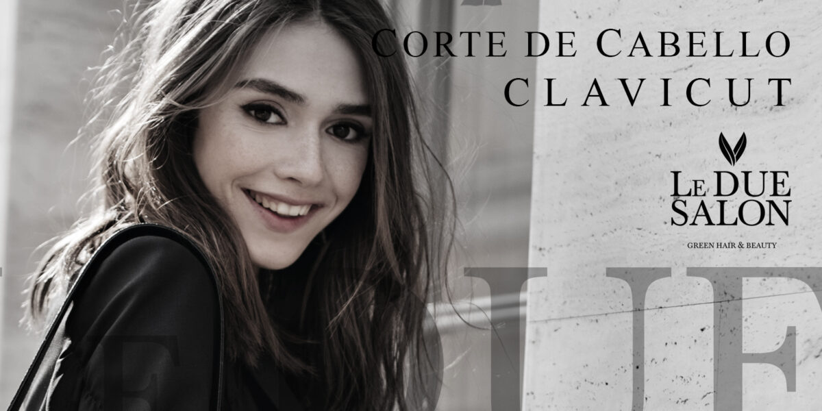 Corte de cabello Clavicut - Le Due Salon